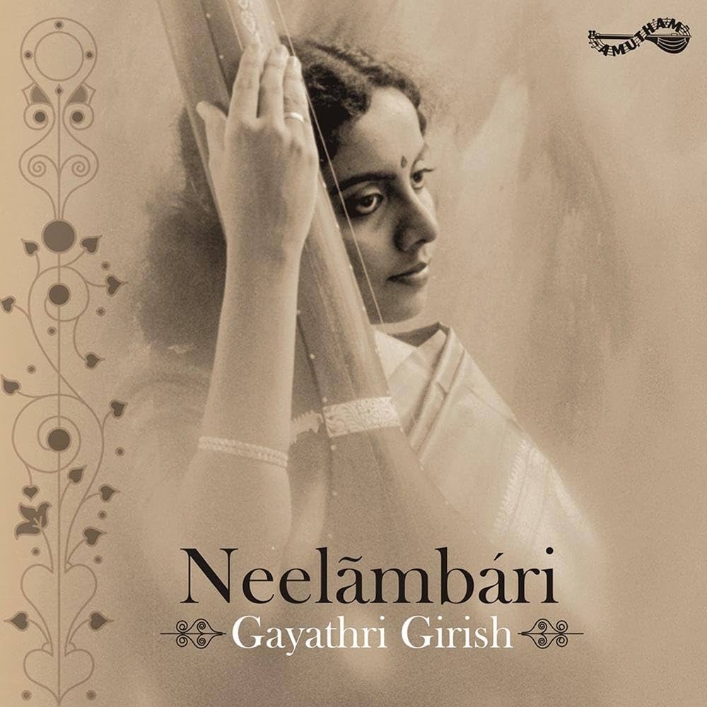 Neelambari by Gayathri Girish (Album, Carnatic Classical Music ...