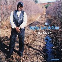 Journey by Mighty Sam McClain (Album, Electric Blues): Reviews, Ratings ...