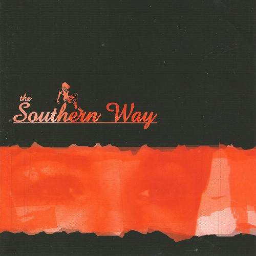 The Southern Way by Southern Way (Album, Psychobilly): Reviews, Ratings ...