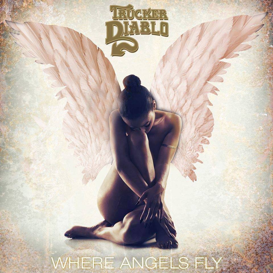 Where Angels Fly by Trucker Diablo (Single): Reviews, Ratings, Credits ...