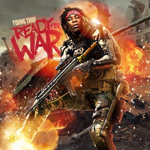 Ready for War by Young Thug (Bootleg, Gangsta Rap): Reviews, Ratings ...