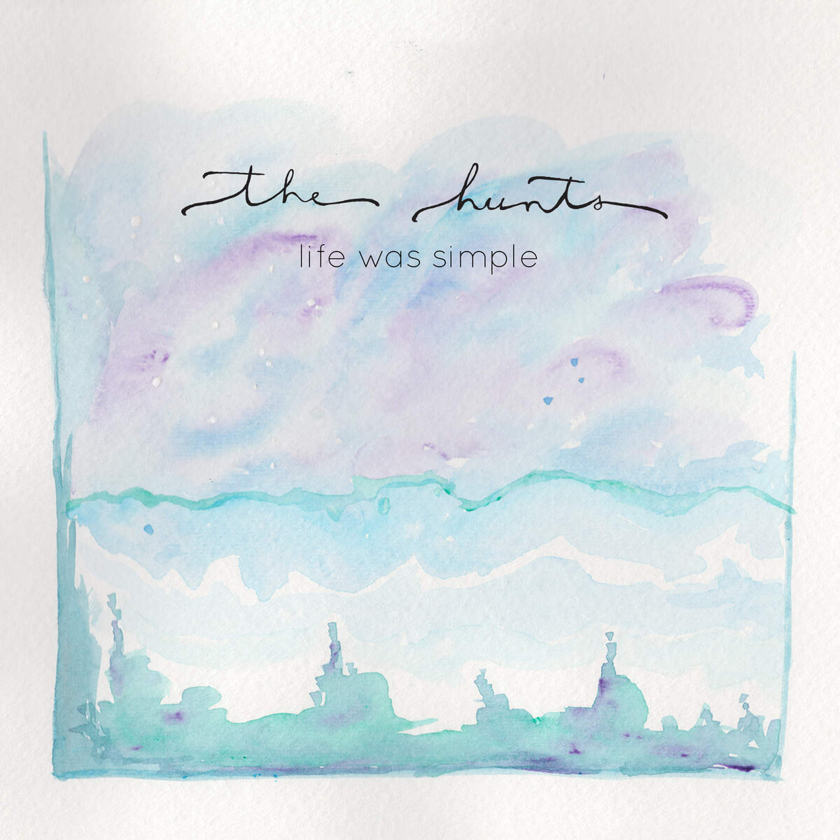 Life Was Simple by The Hunts (Single; Cherrytree): Reviews, Ratings ...