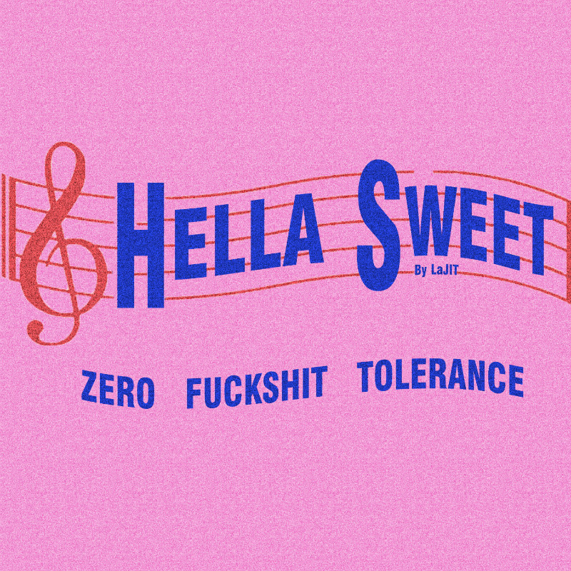 Hella Sweet by LaJIT (Single, Southern Hip Hop): Reviews, Ratings, Credits, Song list - Rate ...