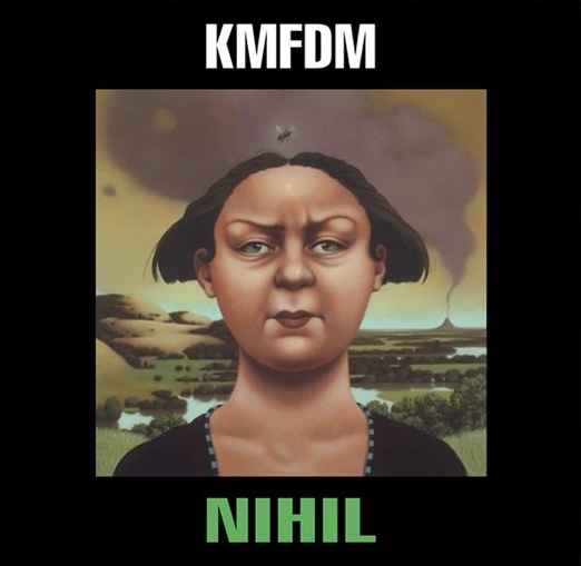 Nihil by KMFDM (Album; Metropolis; KCV093): Reviews, Ratings, Credits, Song list - Rate Your Music