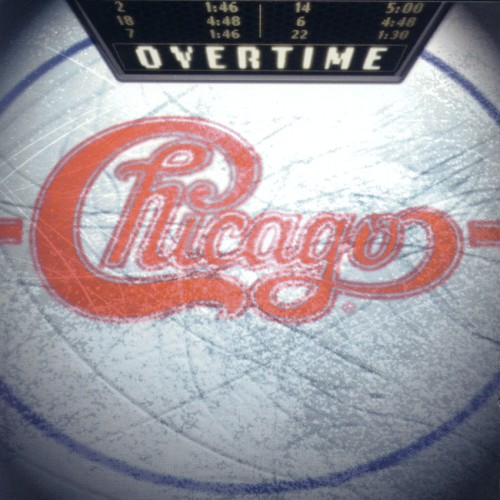 Overtime by Chicago (Compilation): Reviews, Ratings, Credits, Song list ...