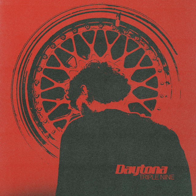Daytona by Triple Nine (Album): Reviews, Ratings, Credits, Song list ...