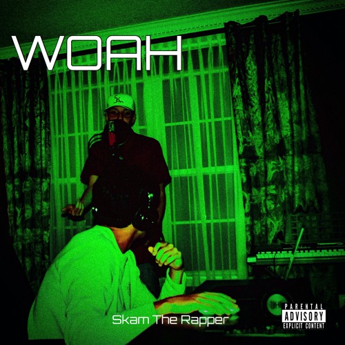Woah by Skam The Rapper (Single): Reviews, Ratings, Credits, Song list ...