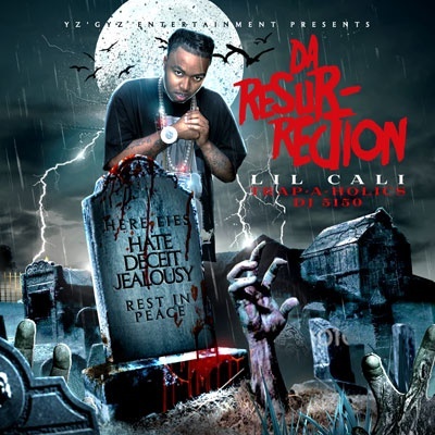 Da Resurrection by Lil Cali (Mixtape, Gangsta Rap): Reviews, Ratings ...