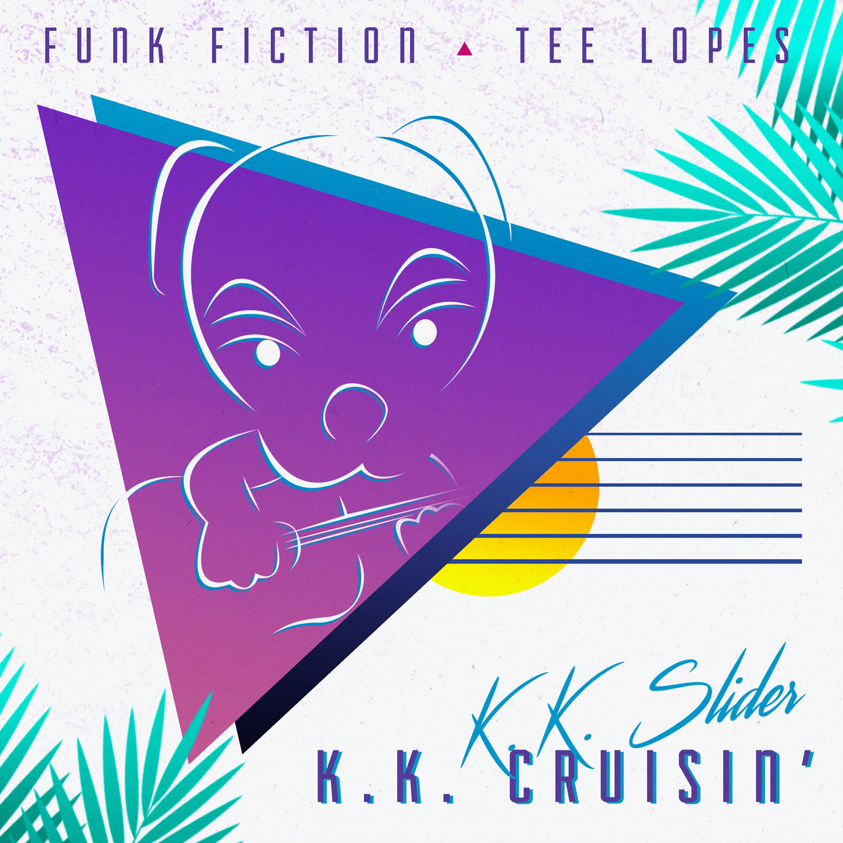 K.K. Cruisin' by Funk Fiction & Tee Lopes (Single): Reviews, Ratings ...