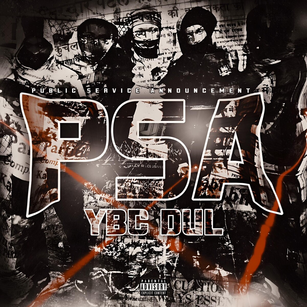 PSA (Public Service Announcement) by YoungBagChasers & Ybcdul (Mixtape ...