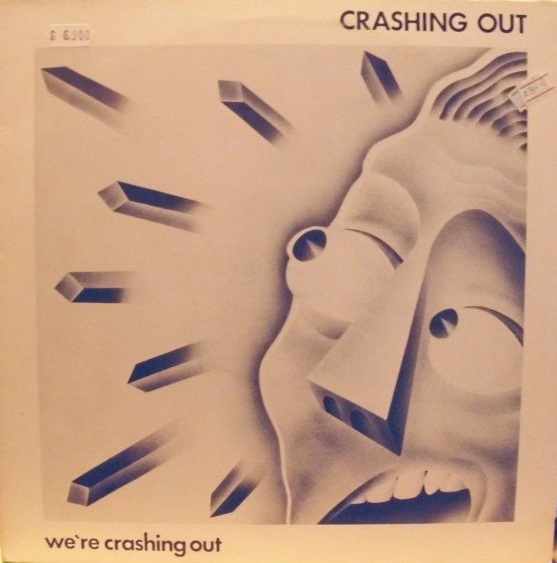 We Are Crashing Out by Crashing Out (Single, Post-Punk): Reviews ...