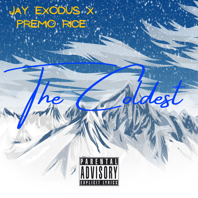 The Coldest by Jay Exodus (Single): Reviews, Ratings, Credits, Song ...