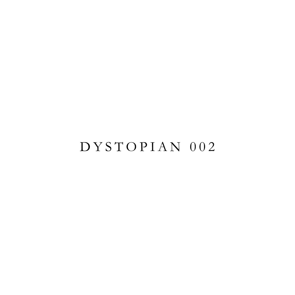 Dystopian 002 by Blear Moon / Luís Antero (Album): Reviews, Ratings, Credits, Song list - Rate ...