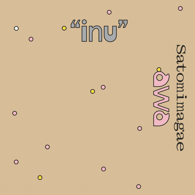 Inu by Satomimagae (Single): Reviews, Ratings, Credits, Song list - Rate Your Music