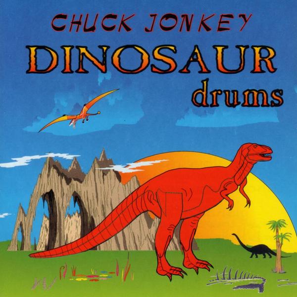 Dinosaur Drums by Chuck Jonkey (Album, Educational Music): Reviews ...