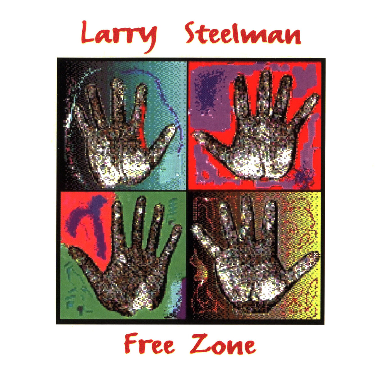 Free Zone by Larry Steelman (Album, Jazz-Rock): Reviews, Ratings ...