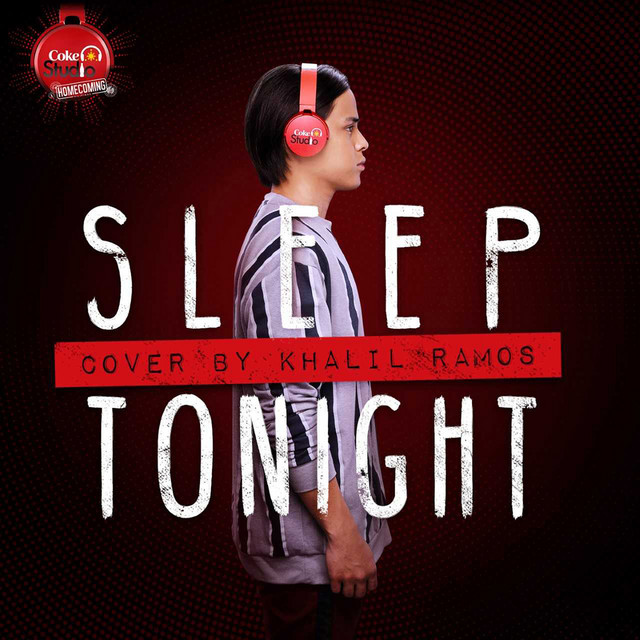 Sleep Tonight by Khalil Ramos (Additional release): Reviews, Ratings ...