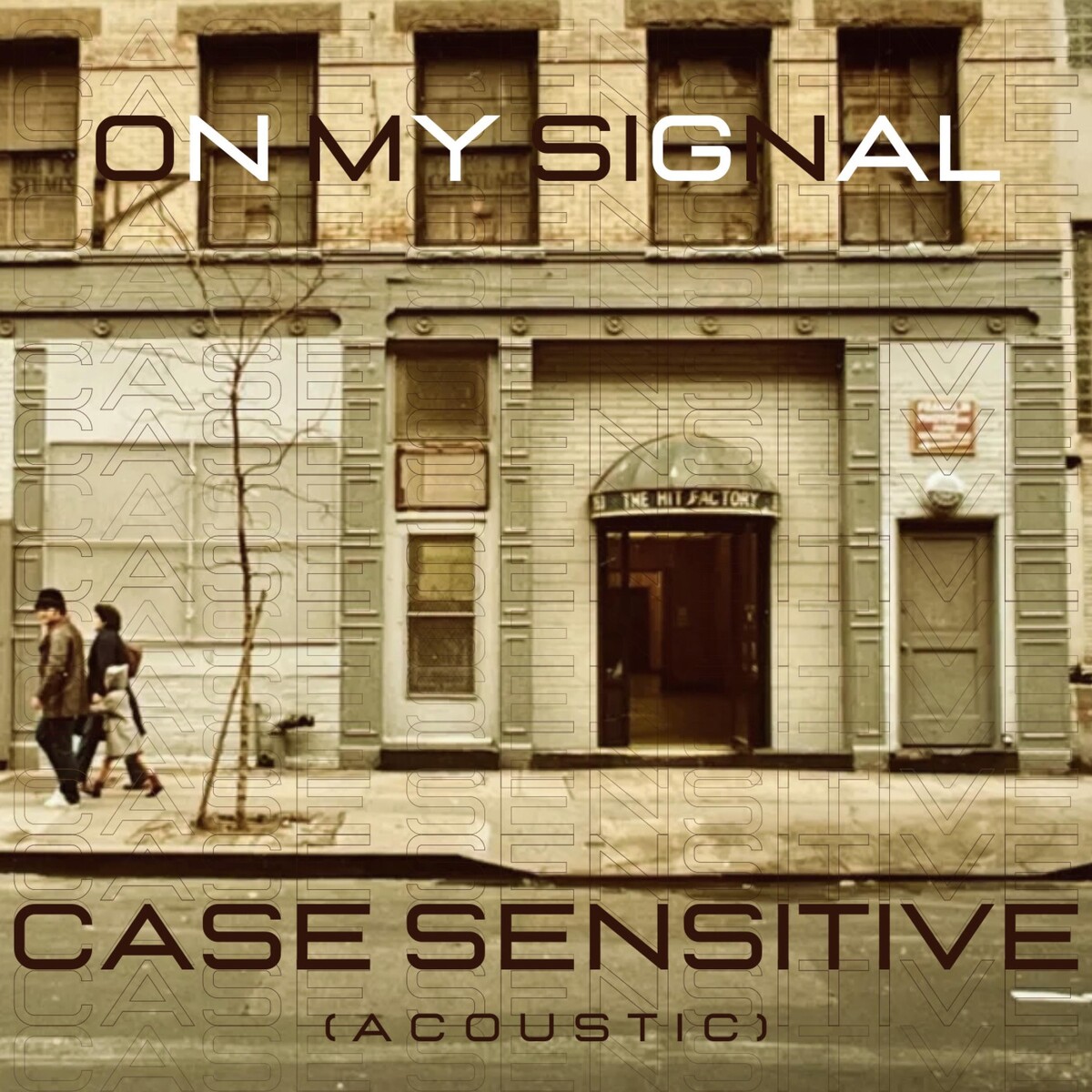 Case Sensitive (Acoustic Version) by On My Signal (Single): Reviews ...