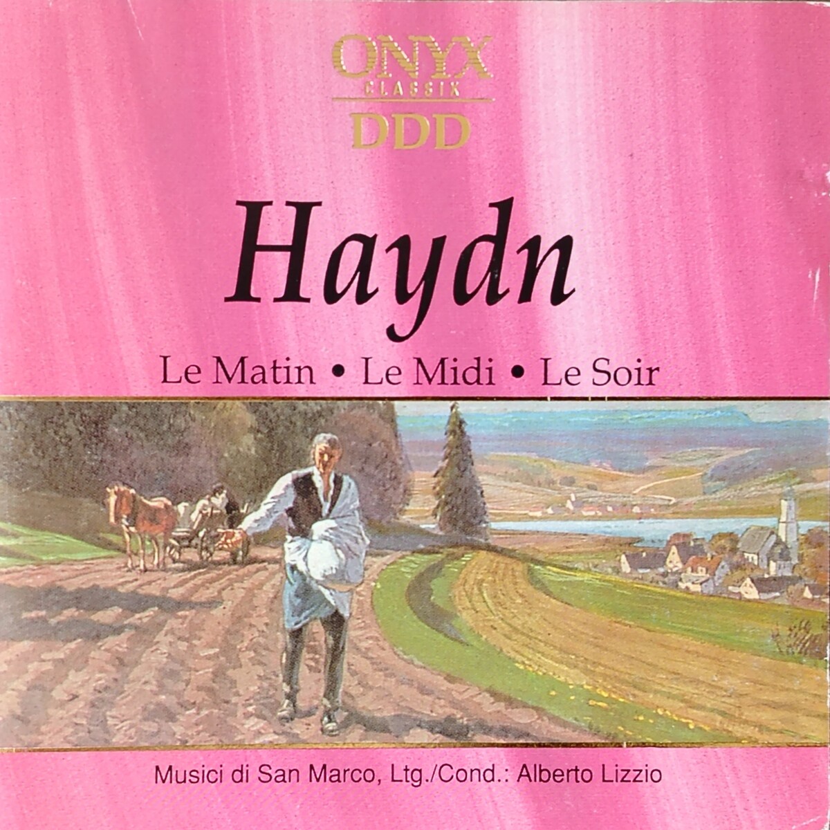 Le matin; Le midi; Le soir by Musici di San Marco / Alberto Lizzio ...