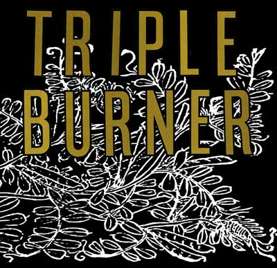 Triple Burner by Triple Burner (Album; Madrona; MADA003LP): Reviews ...