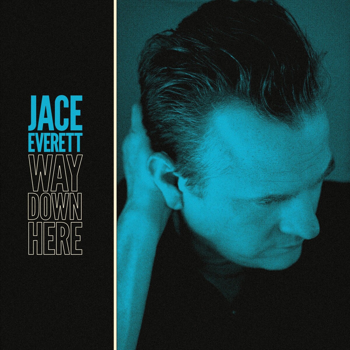 Way Down Here by Jace Everett (EP): Reviews, Ratings, Credits, Song list - Rate Your Music