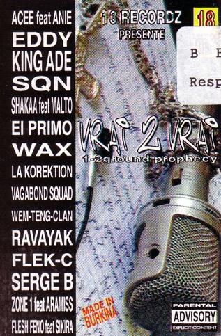 13 Recordz présente Vrai 2 Vrai (1-2ground Prophecy) by Various Artists (Compilation, Hip Hop ...