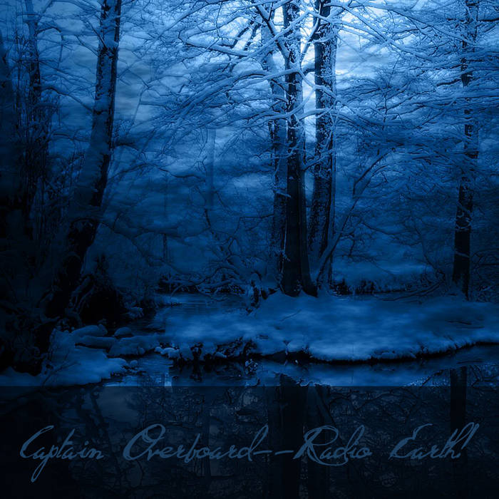 Winter by Captain Overboard--Radio Earth! (Album): Reviews, Ratings ...