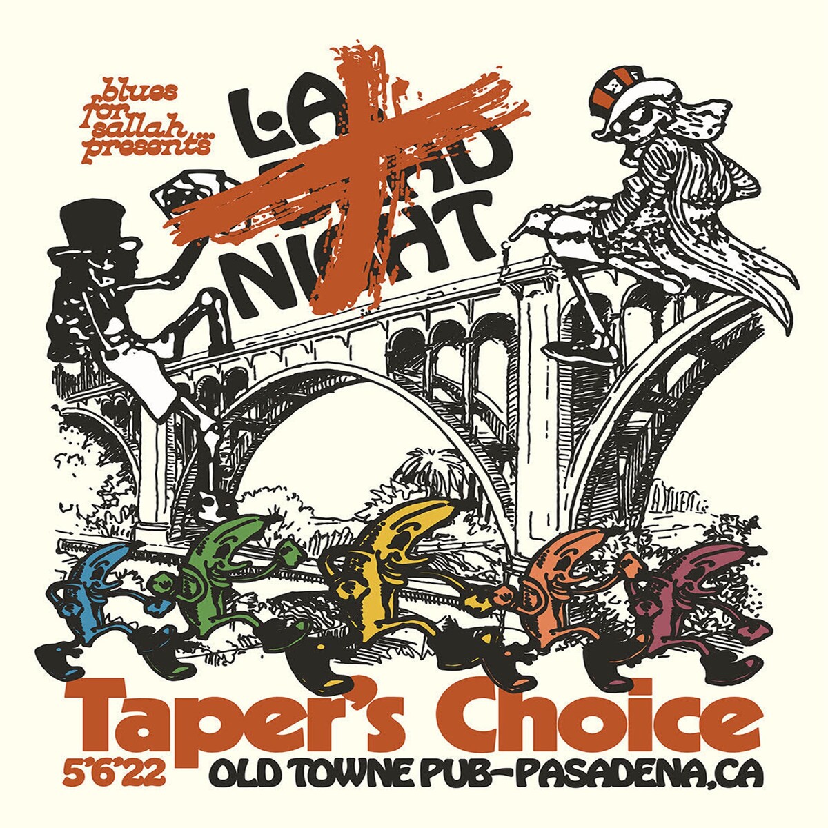 2022-05-06: Old Towne Pub, Pasadena, CA by Taper's Choice (Bootleg, Jam ...