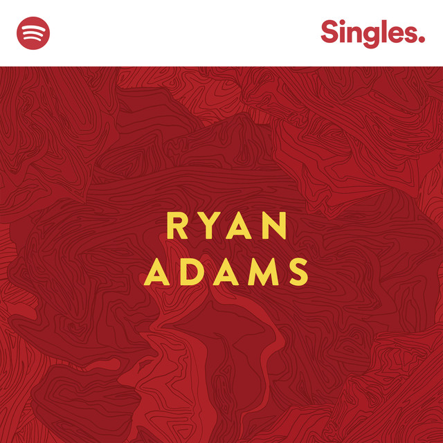 Spotify Singles by Ryan Adams (Single): Reviews, Ratings, Credits, Song ...