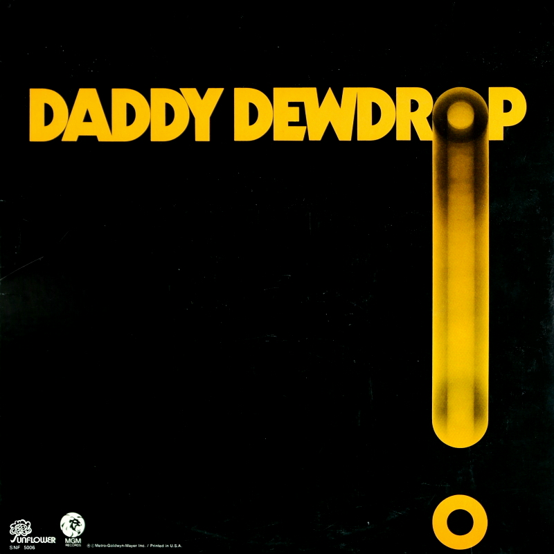 Daddy Dewdrop by Daddy Dewdrop (Album, Bubblegum): Reviews, Ratings ...