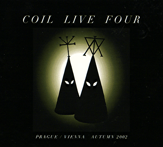 Live Four by Coil (Album, Post-Industrial): Reviews, Ratings, Credits ...