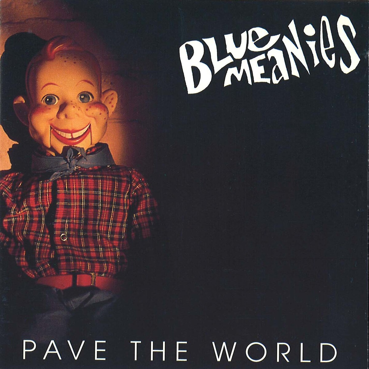 Pave the World by Blue Meanies (Album; DuPage County Hardcore): Reviews ...