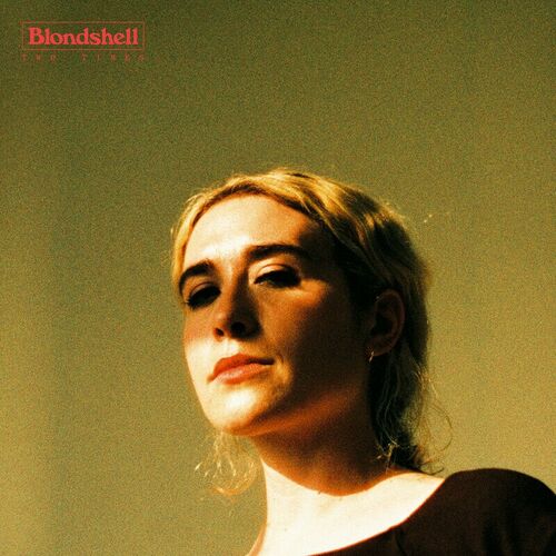 Two Times by Blondshell (Single, Singer-Songwriter): Reviews, Ratings ...