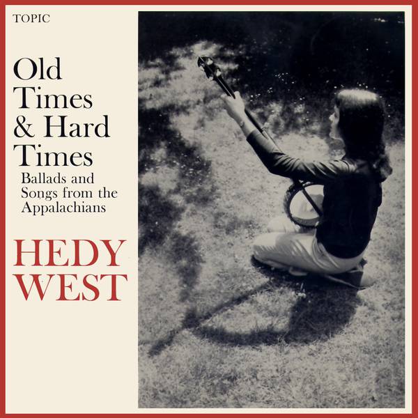 Hedy West Albums: songs, discography, biography, and listening guide ...