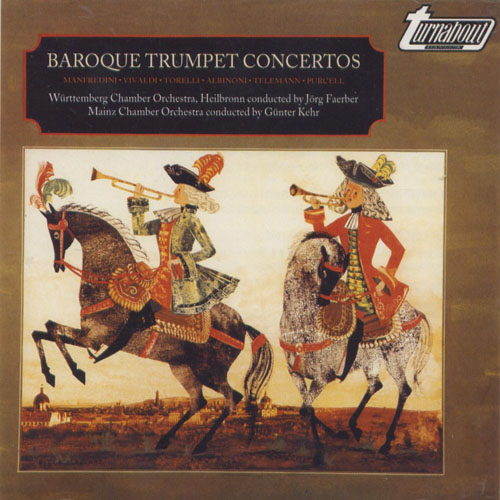 Baroque Trumpet Concertos: Manfredi / Vivaldi / Torelli / Albinoni ...