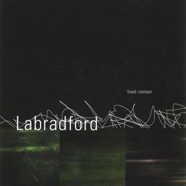 Fixed::Context by Labradford (Album; kranky): Reviews, Ratings, Credits ...