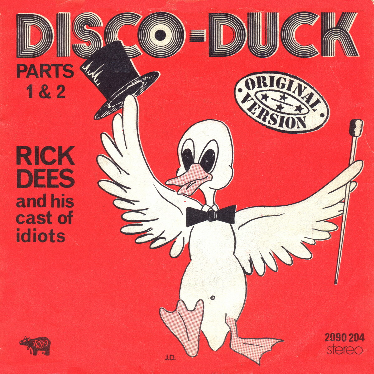 Disco Duck (Part 1 & 2) by Rick Dees and His Cast of Idiots (Single ...