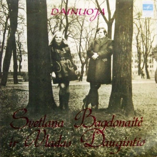 Dainuoja Svetlana Bagdonaitė ir Vladas Daugintis by Svetlana Bagdonaitė ...