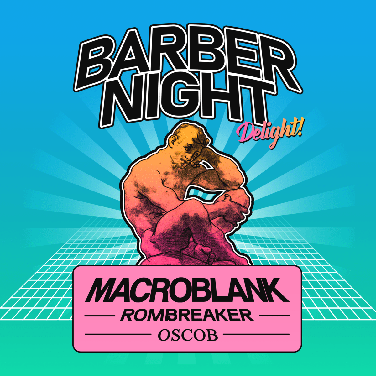 Barber Night Delight! by Macroblank / ROMBREAKER / Oscob (DJ Mix ...