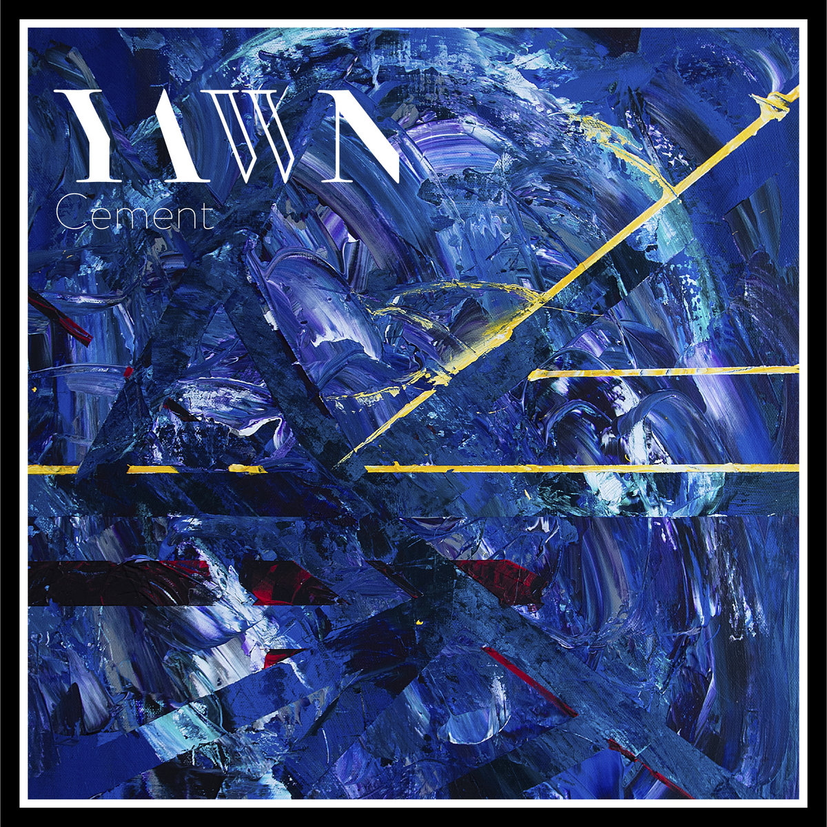 Cement by Yawn (Single): Reviews, Ratings, Credits, Song list - Rate ...