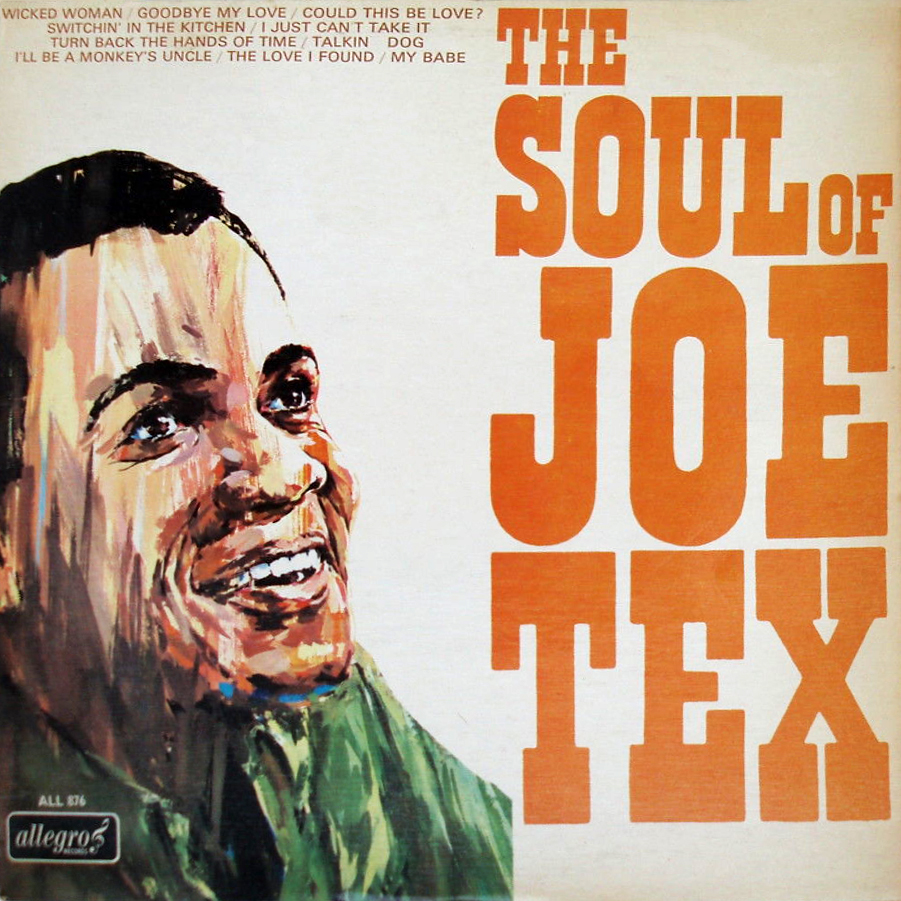 The Soul of Joe Tex by Joe Tex (Album): Reviews, Ratings, Credits, Song ...