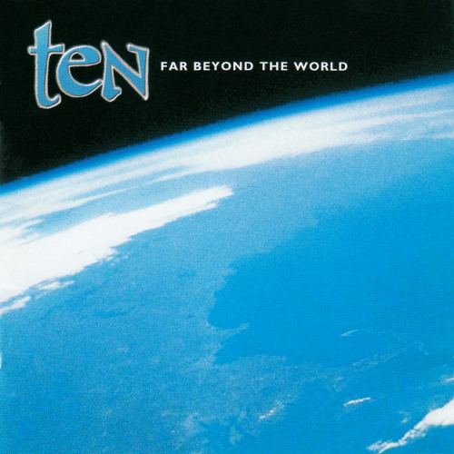 Far Beyond the World by Ten (Album, Hard Rock): Reviews, Ratings ...