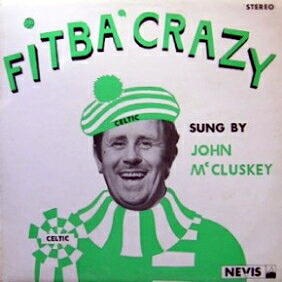Fitba' Crazy by John Mc Cluskey (Album): Reviews, Ratings, Credits ...