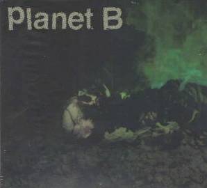Planet B Albums: songs, discography, biography, and listening guide ...
