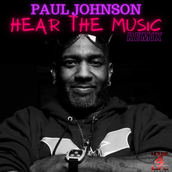Hear the Music by Paul Johnson (Single): Reviews, Ratings, Credits ...