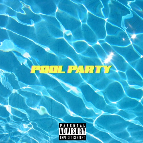 Pool Party by Splash Daddy (Mixtape, Trap): Reviews, Ratings, Credits ...