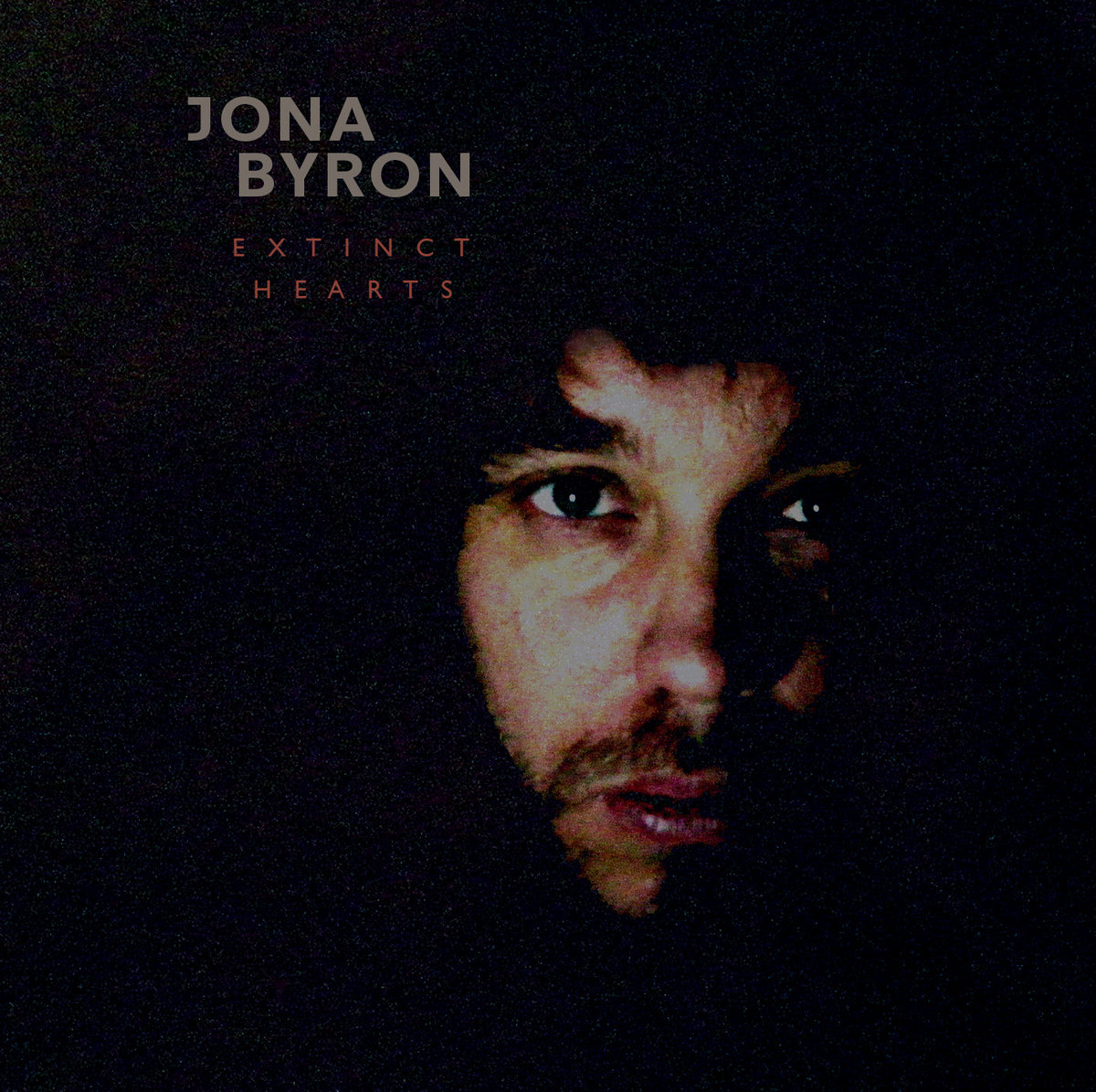 Extinct Hearts by Jona Byron (EP, Singer-Songwriter): Reviews, Ratings ...