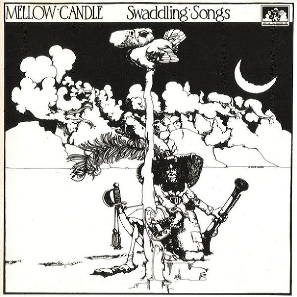 Swaddling Songs by Mellow Candle (Album; Acme; ADCD 1040): Reviews ...