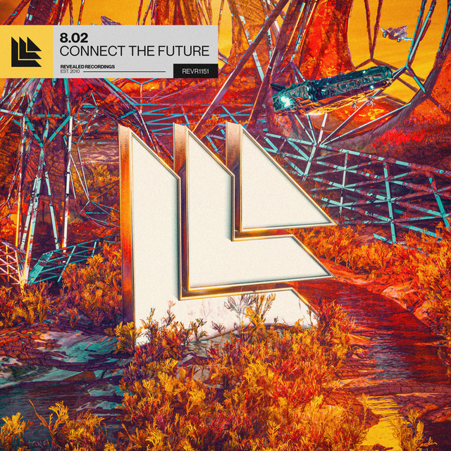 Connect the Future by 8.02 (Single, Future Rave): Reviews, Ratings, Credits, Song list - Rate ...