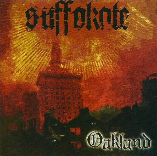 Oakland by Suffokate (Album; SBR 50): Reviews, Ratings, Credits, Song ...